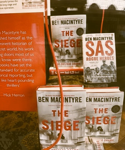 THE SIEGE by Ben Macintyre…for me, all the 6s. – Bob Shepherd